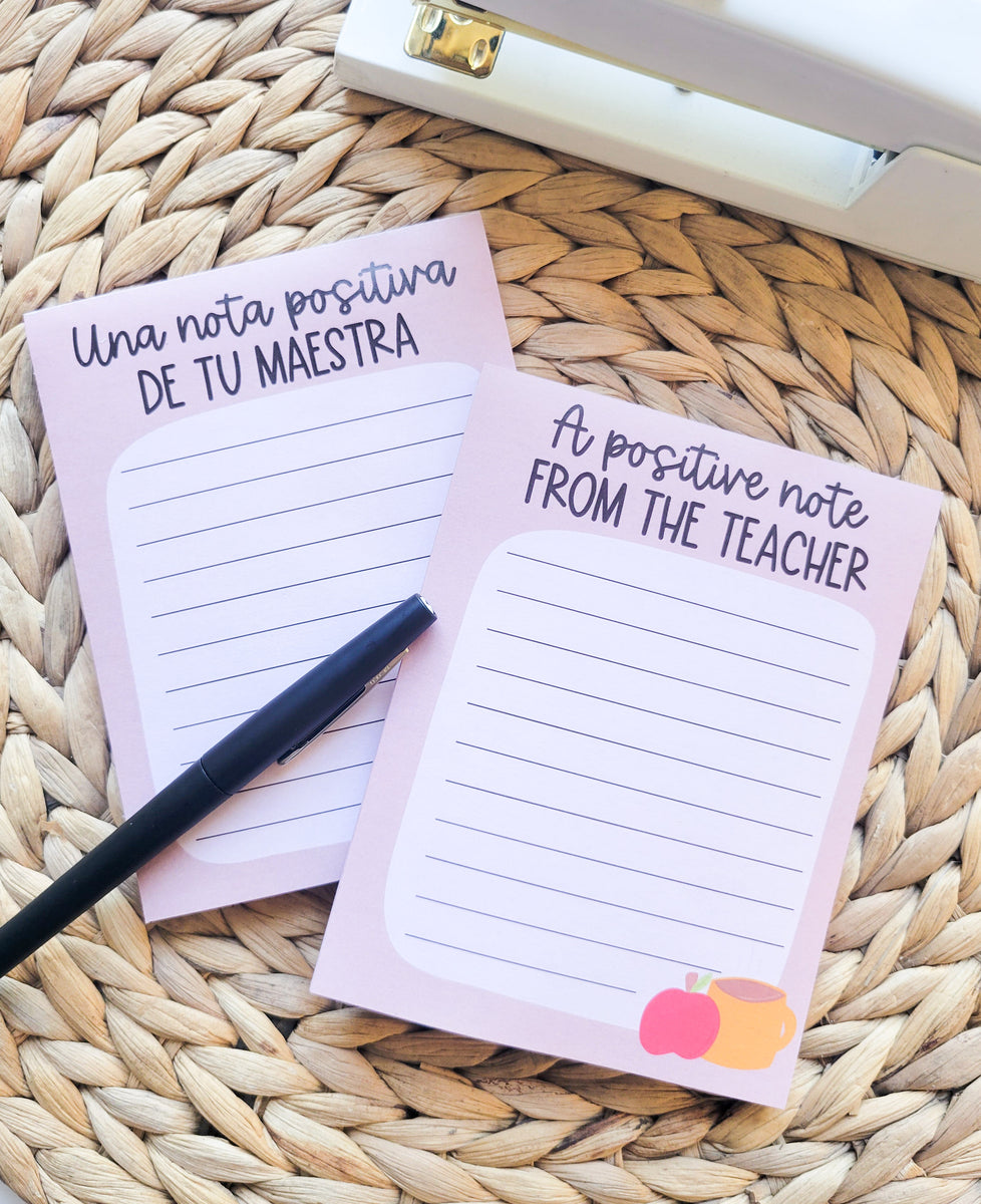 A Positive Note from the Teacher Note Pad (Bilingual Options) – The ...